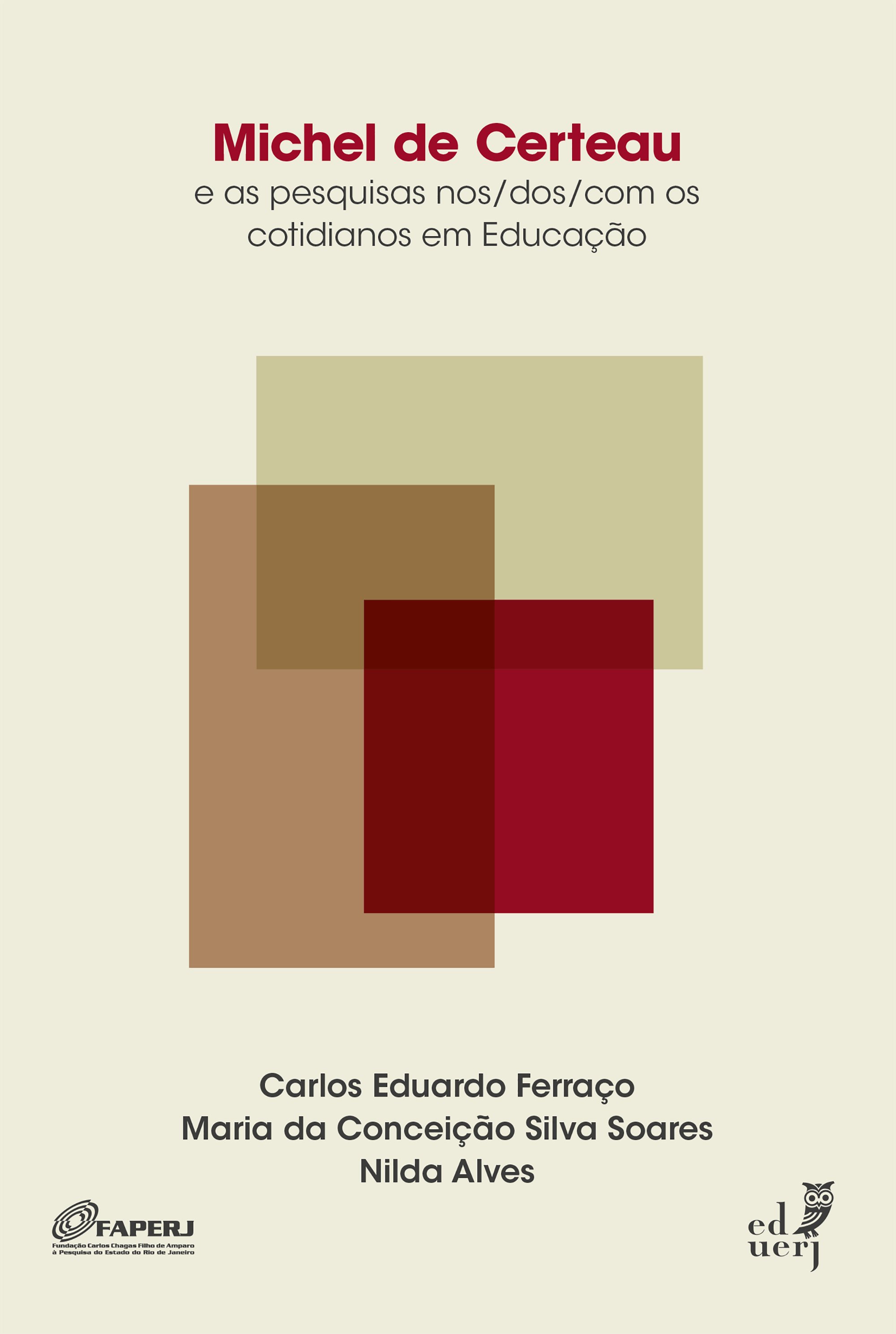 SciELO Books | Michel de Certeau e as pesquisas nos/dos/com os ...